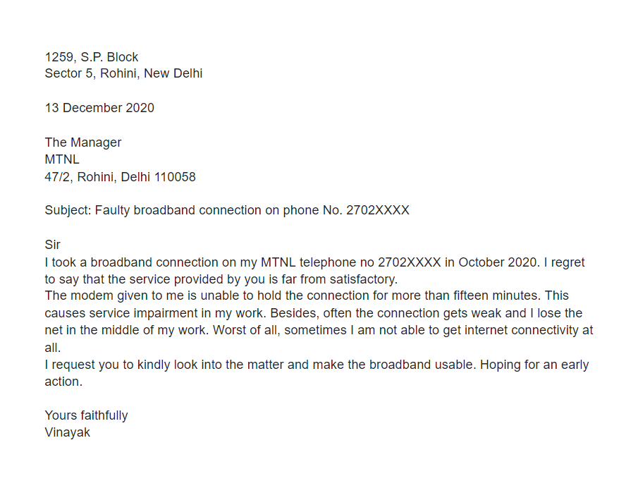 You have taken broadband facility from the MTNL, but the service is fa