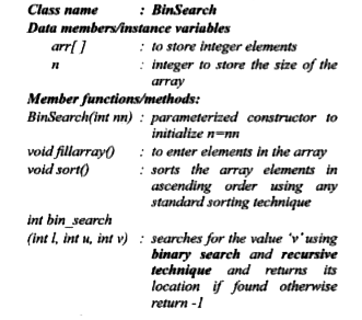 Design a class BinSearch to search for a particular value in an array