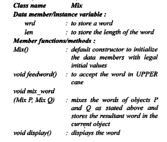 A class Mix has been defined to mix two words, character by character,