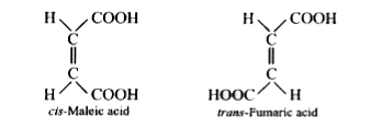 Maleic and fumaric acids are