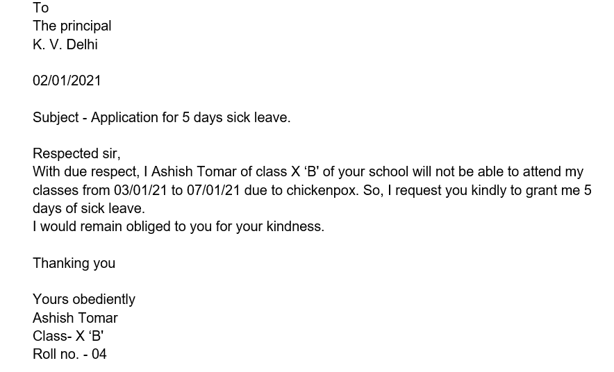 Write an application to the principal requesting five days sick leave.