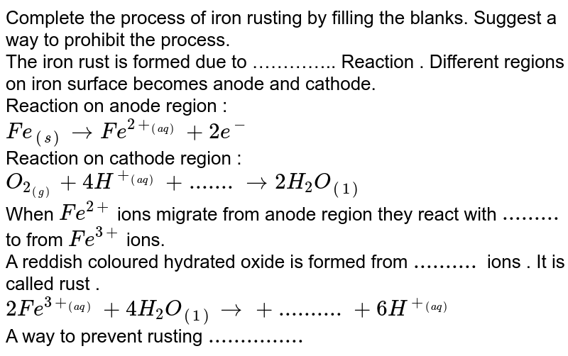 Complete the process of iron rusting by filling the blanks. Sugges