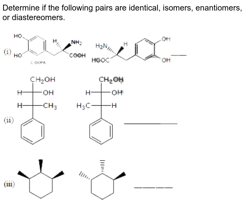 The molecules are:A enantiomers B diastereomers C structural isom