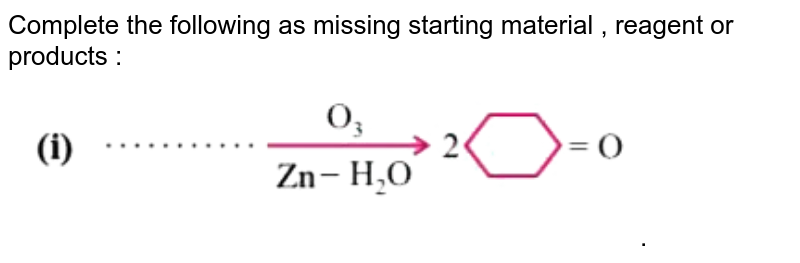 A Complete The Following Reaction Statements By Giving The Missing