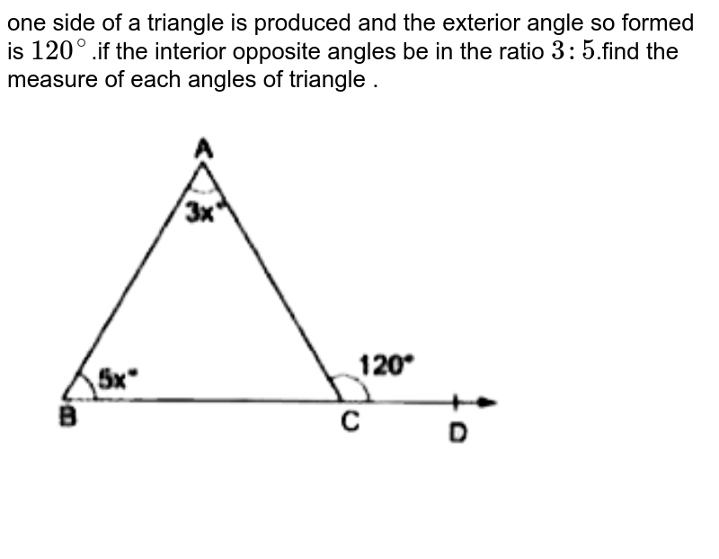 Triangles - Theorem 1If a side of a triangle is produced the exte