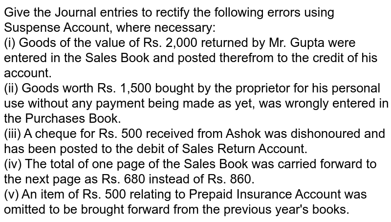 Rectify the following errors:i The total of one page of Sales Book