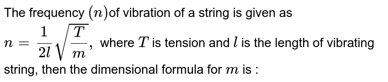 Derive the formula given in Eqn. 8.1.νn = n/2l√T/μ n = 1 2 3 ...