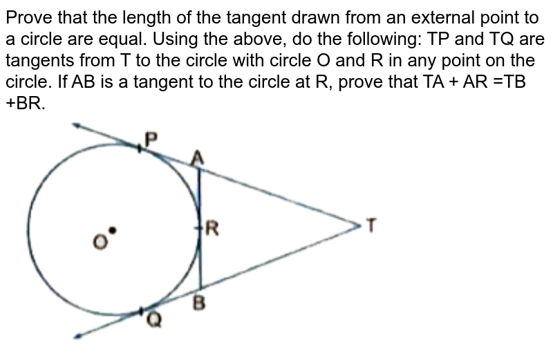 In the following figure TA and TB are the tangents drawn from the