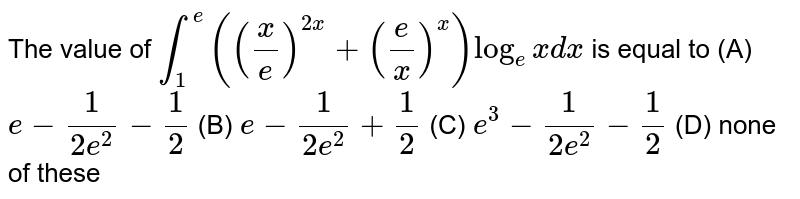 1 +1/2 ! + 1/3 ! + 1/4 ! + … is : a 2e b e c e − 1 d none of these