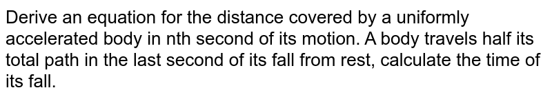 Derive an equation for the distance travelled by a uniformly accel