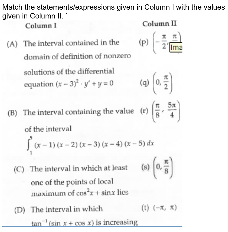 Match the statements/expressions given in Column-I with the values