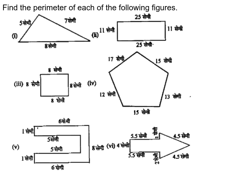 Find the perimeter of each of the following figures: