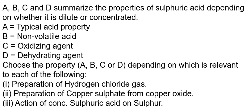 H2SO4 is an oxidizing agent and a non volatile acid. Write an equ