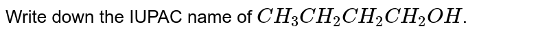 Write Down The Iupac Name Of