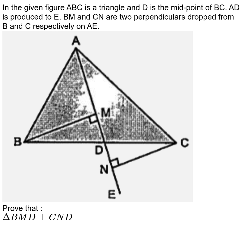 In a ∆ABC BM and CN are perpendiculars from B and C respectively