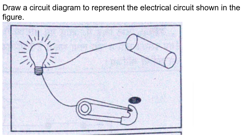 Draw the circuit diagram to represent the circuit shown in Fig.14.