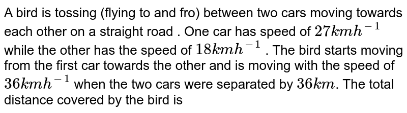 A bird is tossing flying to and fro between two cars moving toward