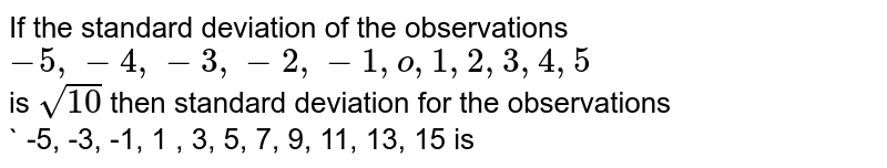 Standard deviation of – 1 – 2 – 3 – 4 – 5 – 6 – 7 is ______a