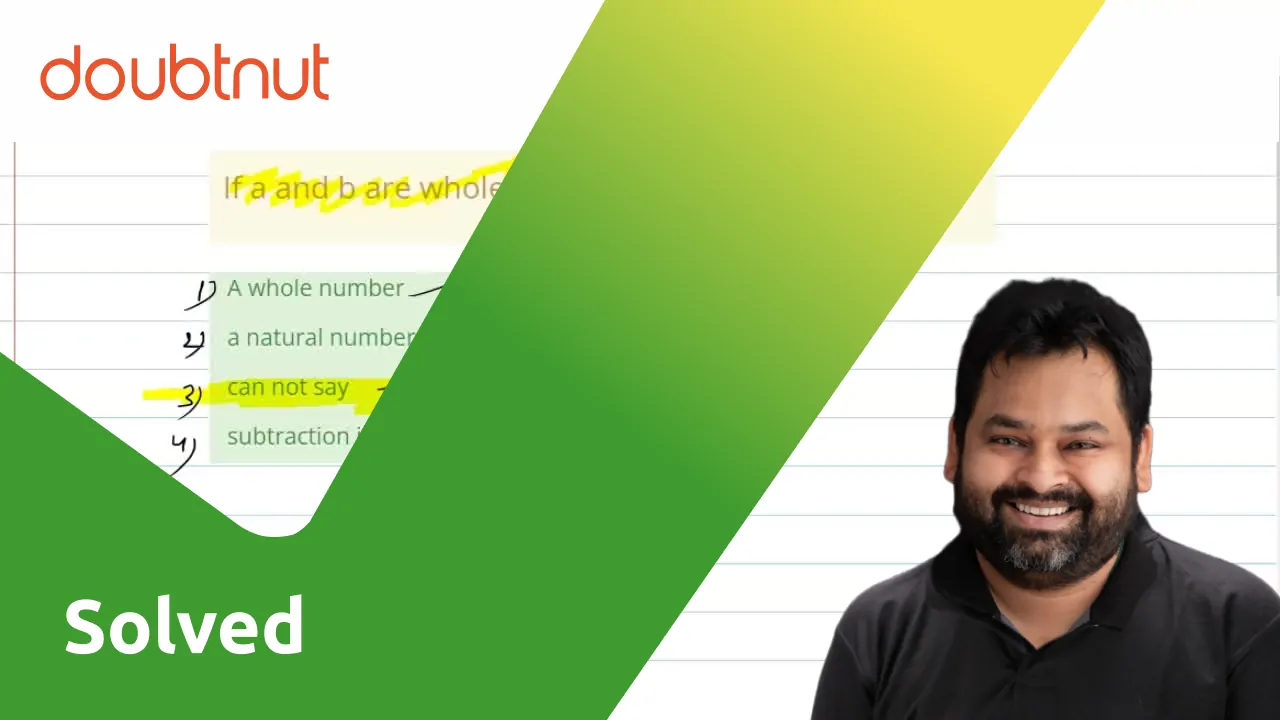  Telugu If A And B Are Whole Numbers Then What Is A b 