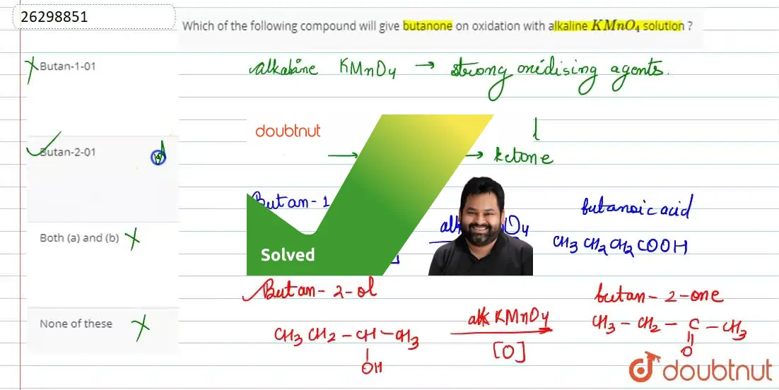 Which of the following compound will give butanone on oxidation with a