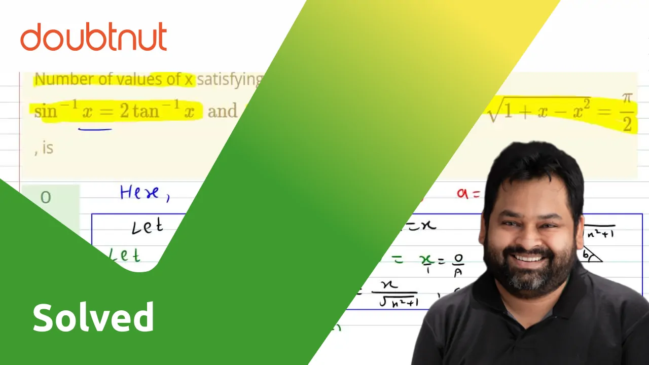 gujrati-number-of-values-of-x-satisfying-simultaneously-sin-1-x