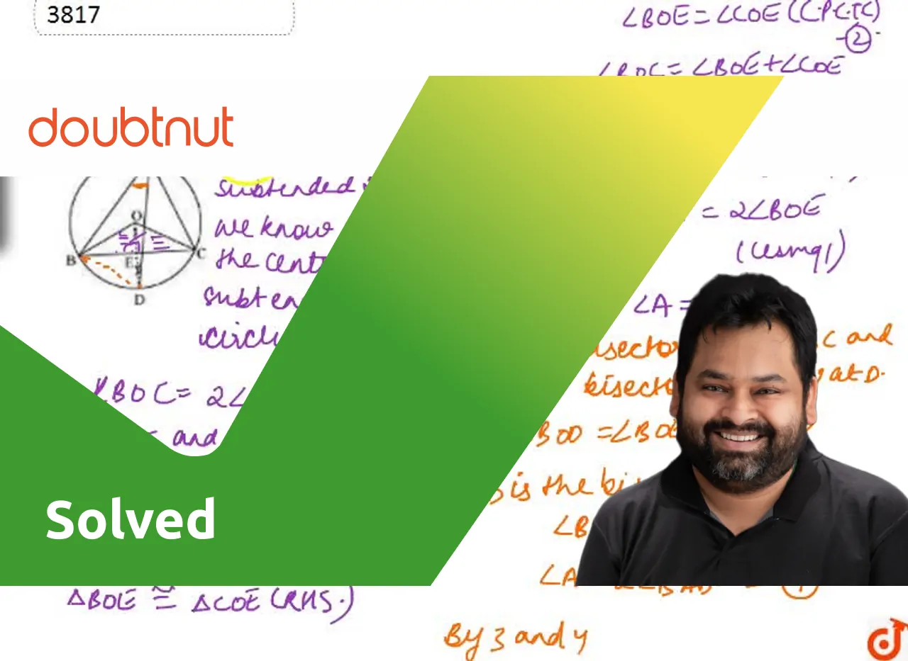 In any triangle ABC, if the angle bisector of /Aand perpendicular bis