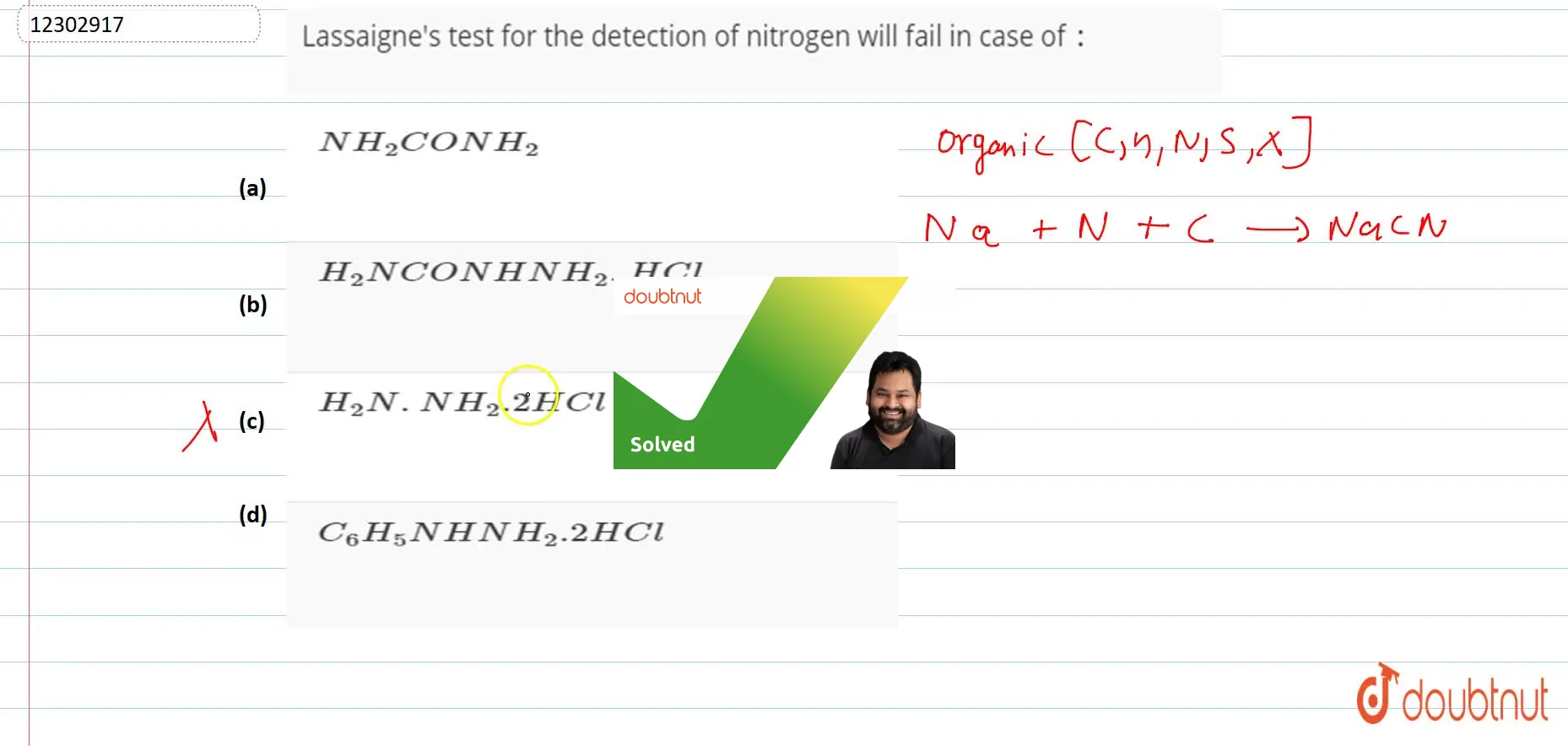 Lassaigne's test for the detection of nitrogen will fail in case of