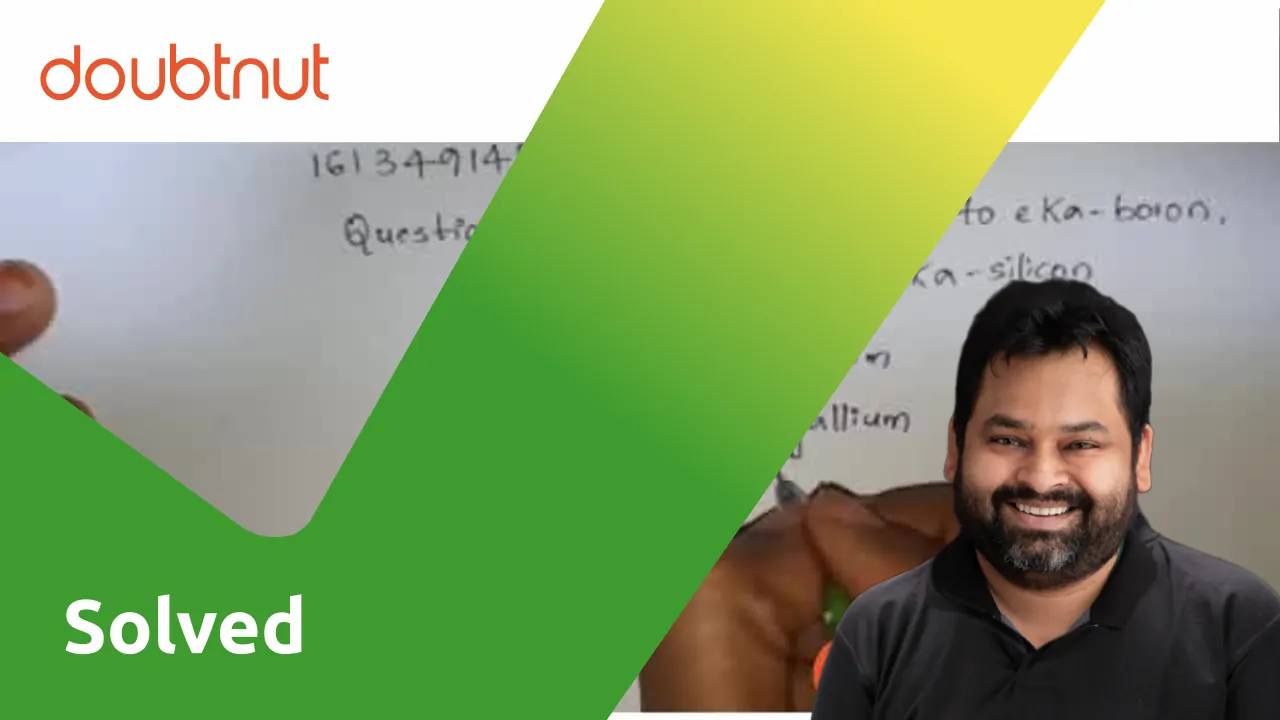 [Telugu] Write similar elements to eka-boron , eka aluminum and e