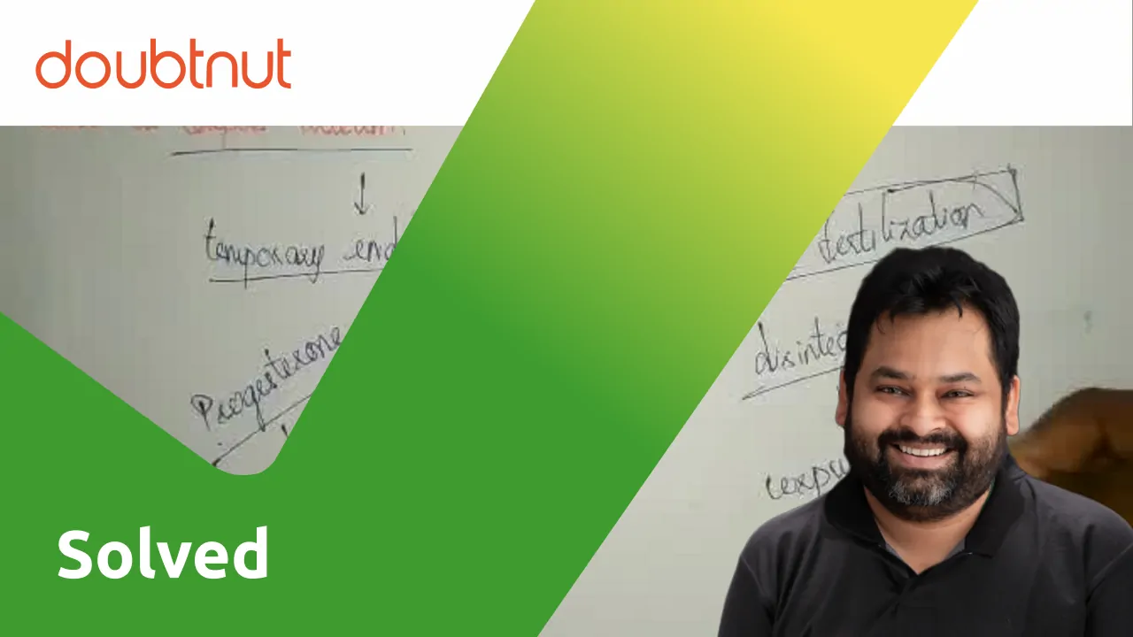 Doubt Solutions - Maths, Science, CBSE, NCERT, IIT JEE, NEET