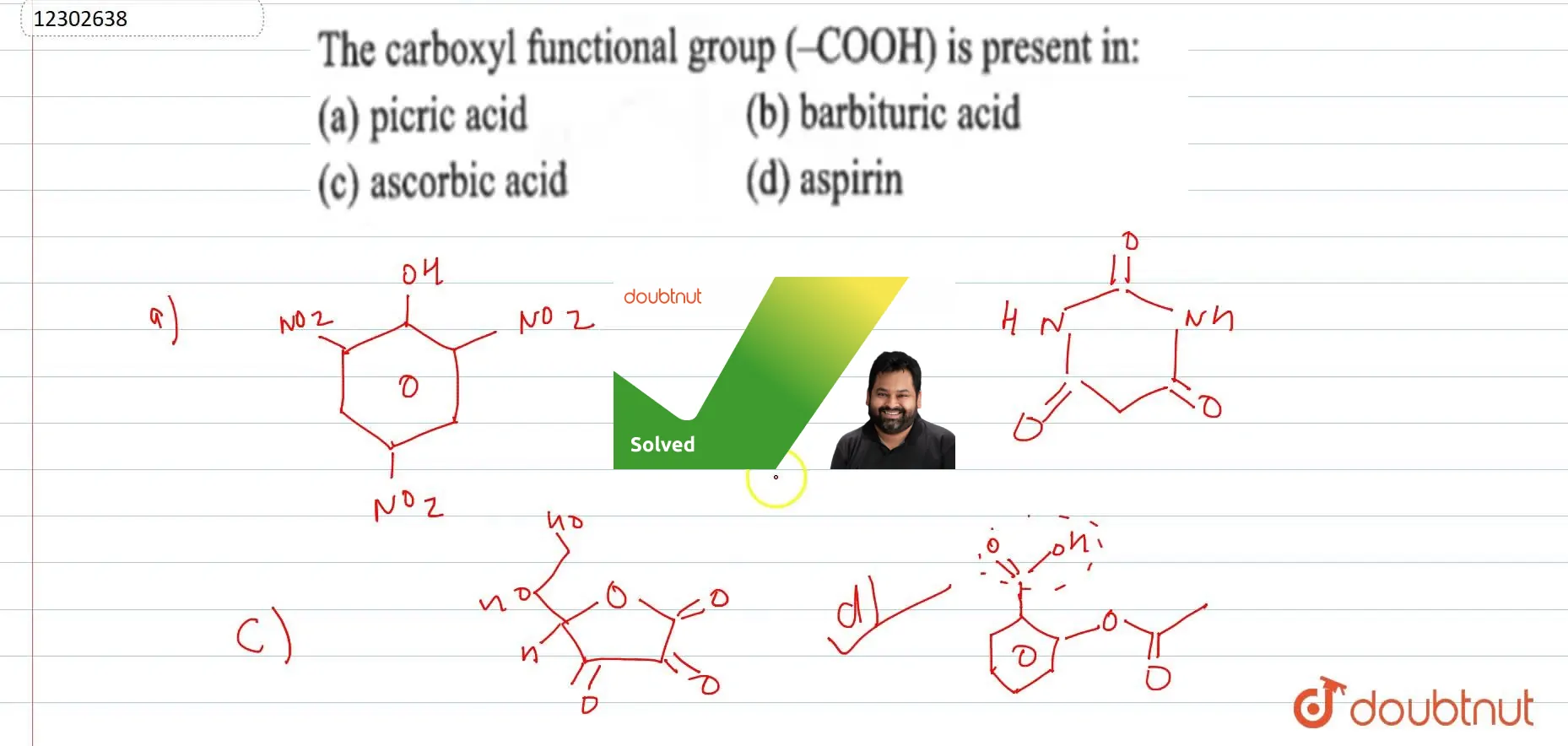The carboxyl functional group (-COOH) is present in
