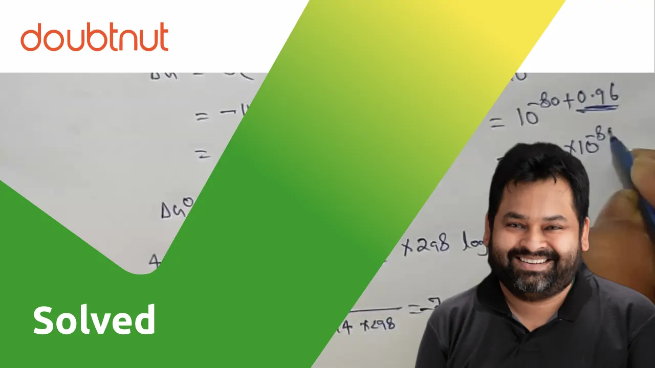 [Telugu] Calculate equilibrium constant (in multiples of 10^(-80)) whe