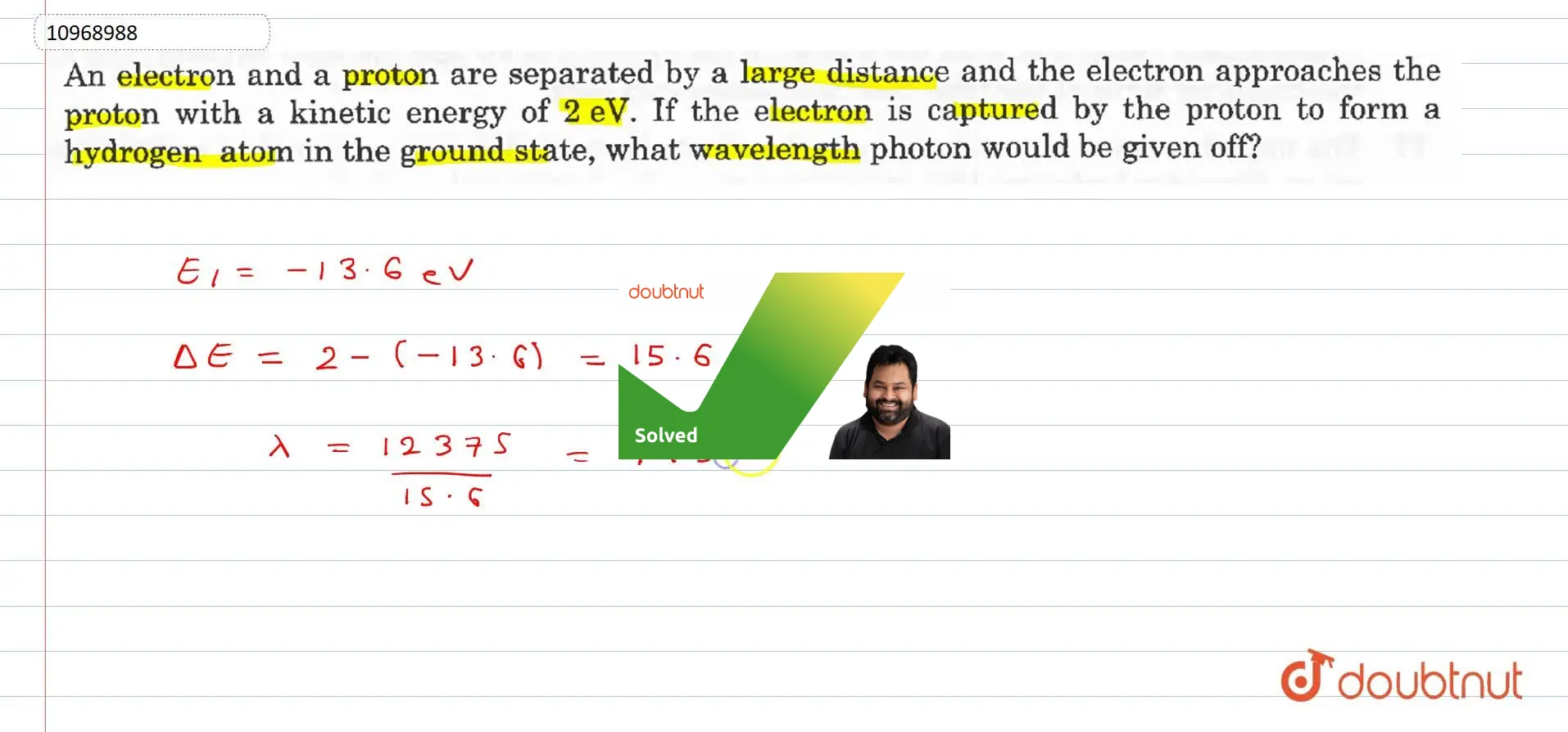 An electron and a proton are separated by a large distance and the ele