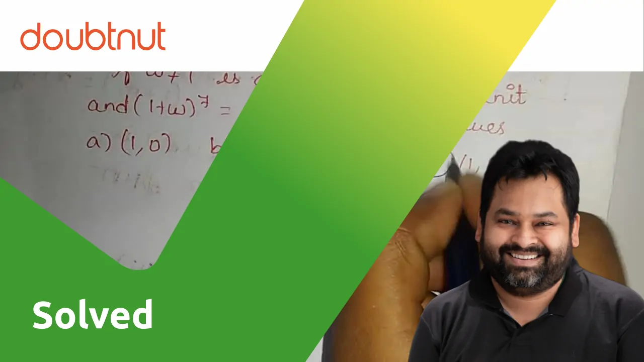 [Tamil] If omega ne 1 is a cubic root of unit and (1 + omega)^(7) = A