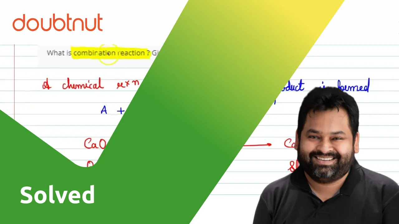What Is Combination Reaction Give An Example what-is-combination-reaction-give-an-example
