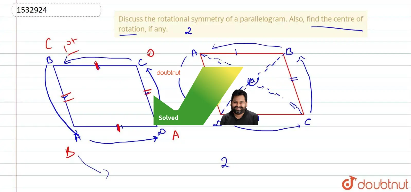 Discuss the rotational symmetry of a parallelogram. Also, find the c