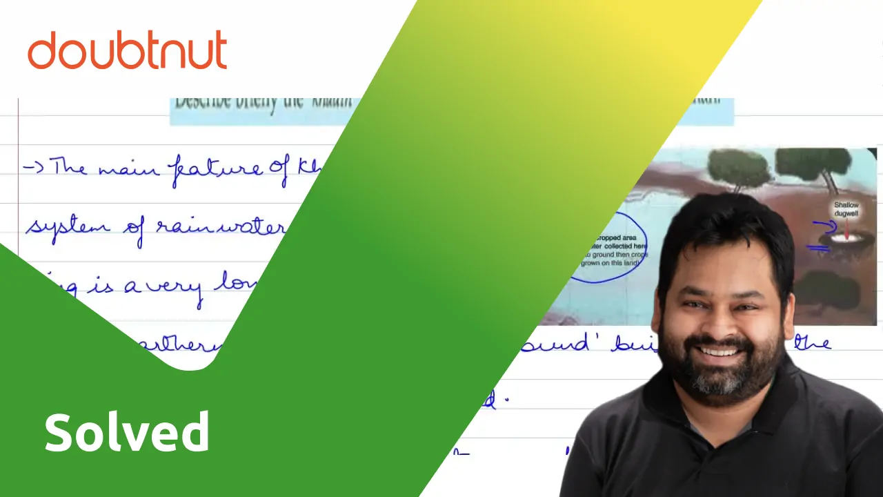 Describe briefly the 'Khadin' system of rainwater harvesting practised