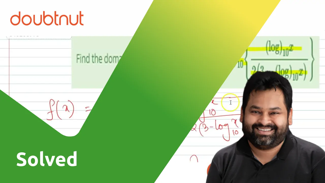 bengali-find-the-domain-of-the-function-f-x-sqrt-log-10-log