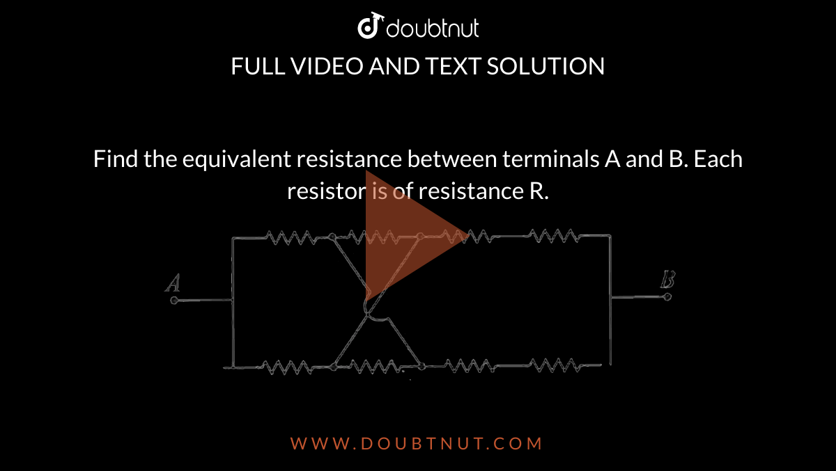 Find The Equivalent Resistance Between Terminals A An - vrogue.co Find The Equivalent Resistance Between Terminals A An - vrogue.co