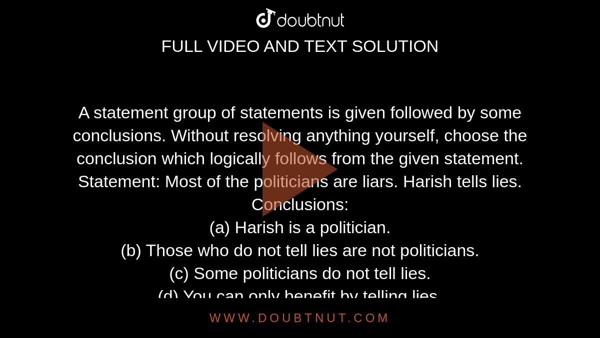 A statement group of statements is given followed by some conclusions ... A statement group of statements is given followed by some conclusions ...