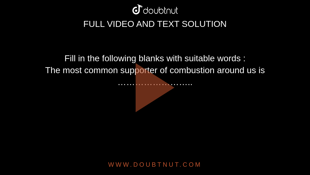 Fill In The Following Blanks With Suitable Words The Most Common fill-in-the-following-blanks-with-suitable-words-the-most-common
