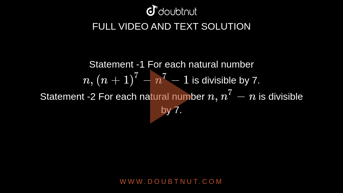 Statement-1 is true , Statement-2 is true , Statement-2 is not a corre