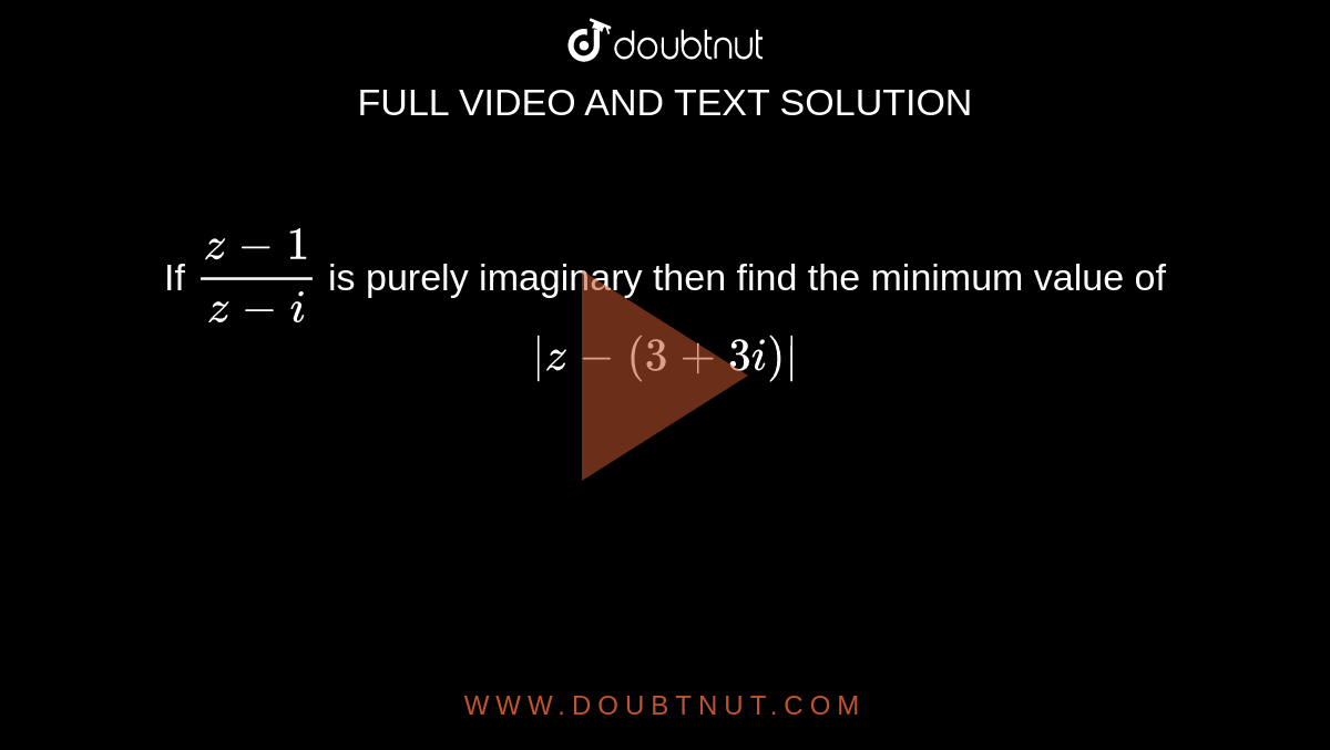 if-z-is-a-complex-number-such-that-z-i-z-1-is-purely-imaginary