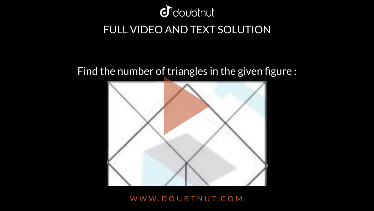 Find the number of triangles in the given figure